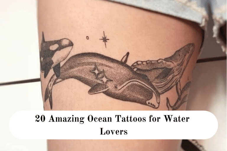 20 Amazing Ocean Tattoos for Water Lovers
